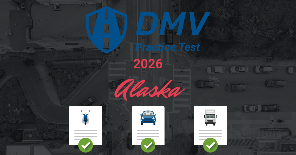 DMV Practice Test Cheat Sheet Reviews | Alaska - 2025 Cheat Sheet