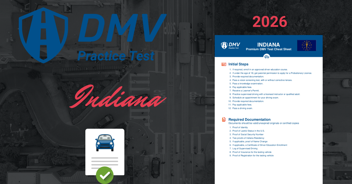 2025 Indiana DMV Test Cheat Sheet. 99% pass rate!
